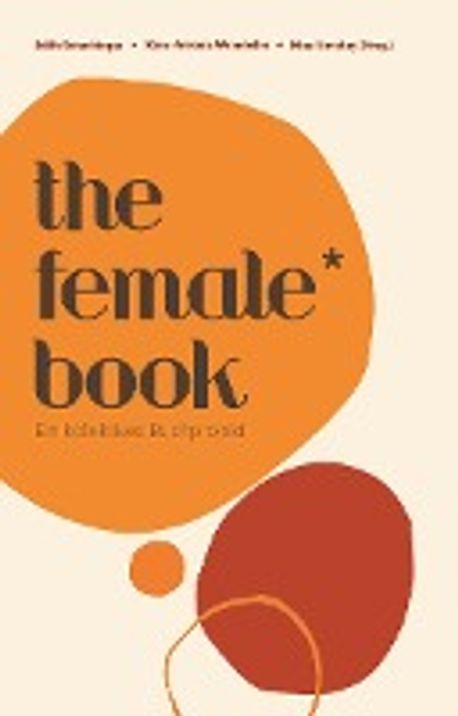 The Female* Book | Novotny, Nina - 교보문고