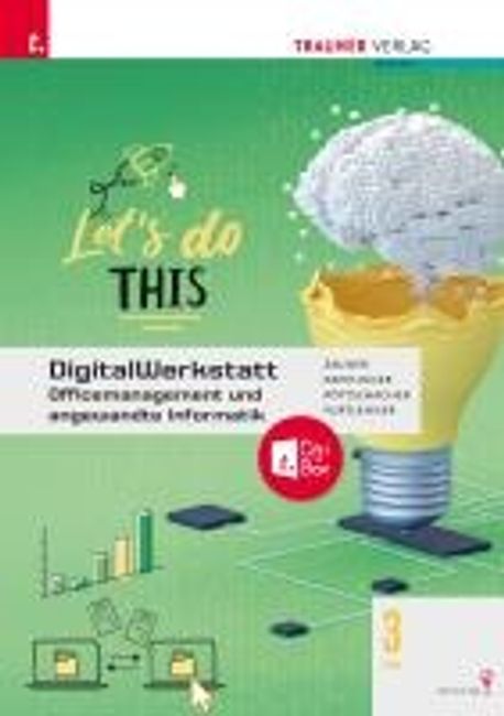DigitalWerkstatt, Officemanagement und angewandte Informatik 3 FW ...