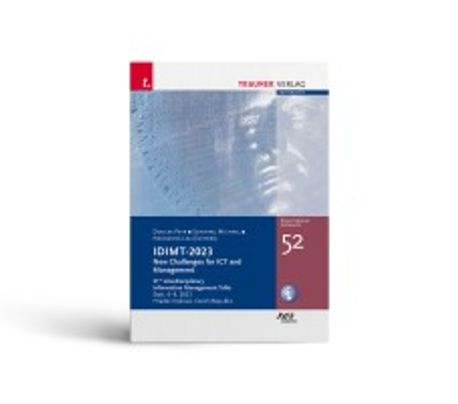 IDIMT-2023, New Challengs for ICT an Management, Schriftenreihe ...