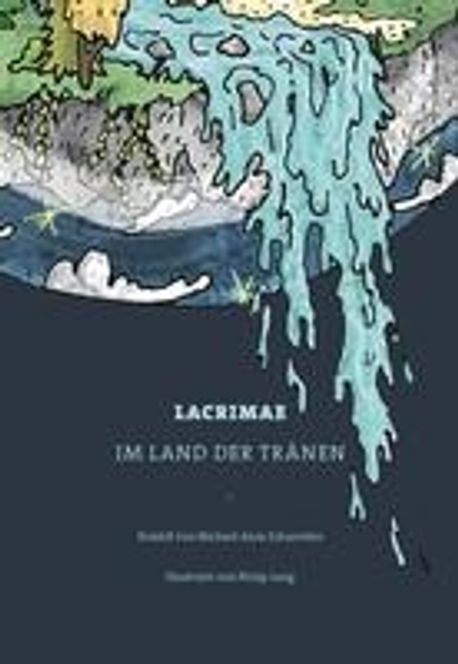 Lacrimae | Schaireiter, Michael Alois - 교보문고