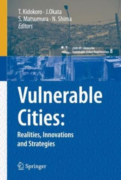 Vulnerable Cities | Kidokoro, Tetsuo (EDT)/ Okata, Junichiro (EDT)/ Ma ...