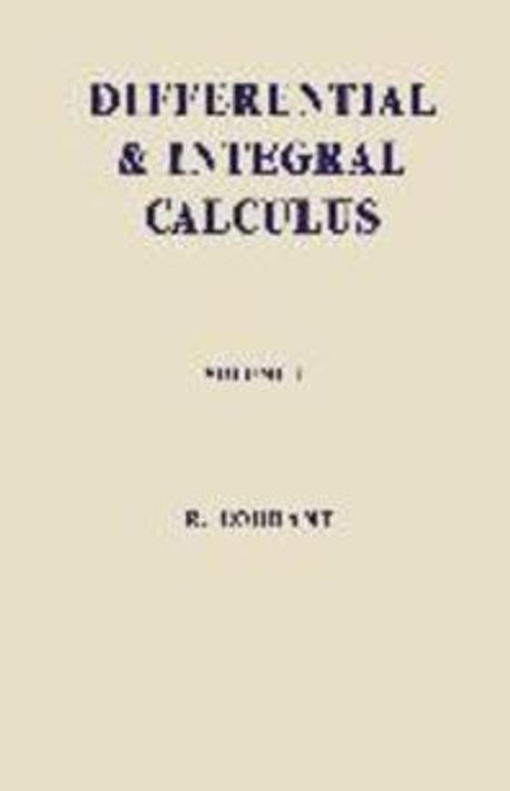 Differential and Integral Calculus, Vol. 2 | Courant, Richard - 교보문고