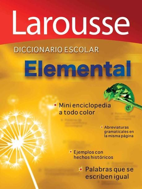 Diccionario Escolar Elemental | Larousse Mexico Staff - 교보문고