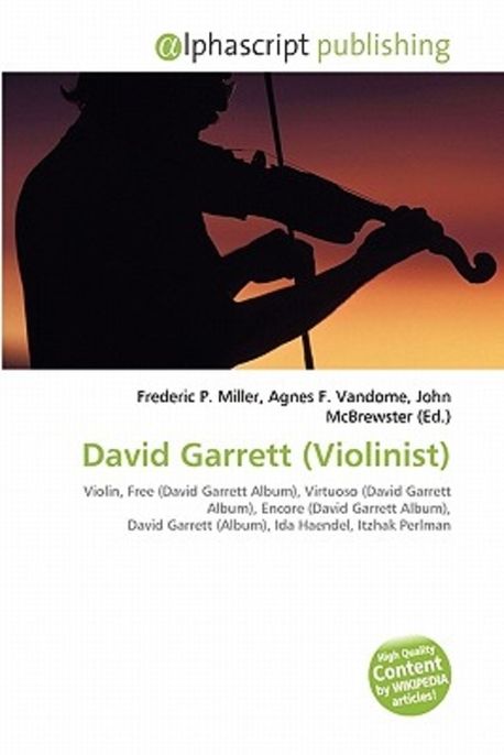 David Garrett (Violinist) | Miller, Frederic P. - 교보문고