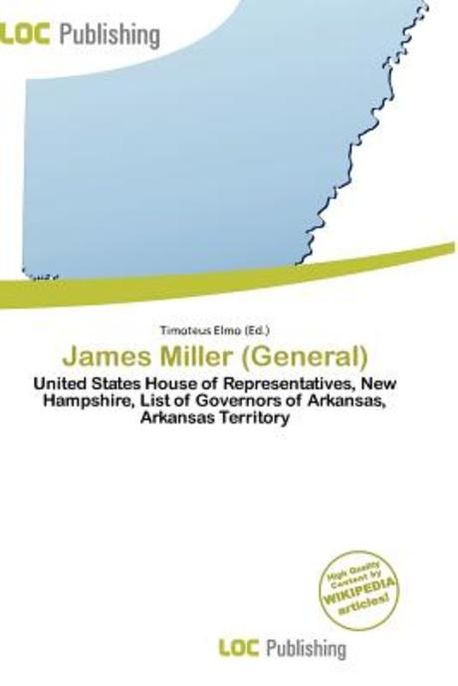 James Miller (General) | Elmo, Timoteus - 교보문고