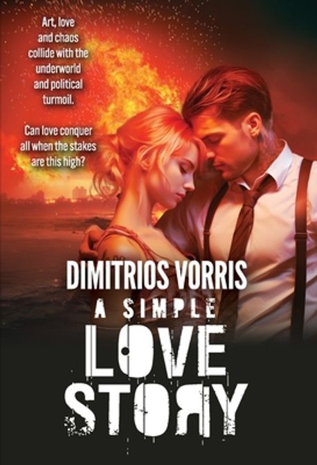 A Simple Love Story | Vorris, Dimitrios - 교보문고