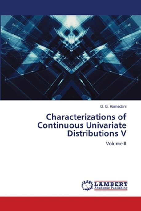 Characterizations of Continuous Univariate Distributions V | Hamedani, G. G. - 교보문고