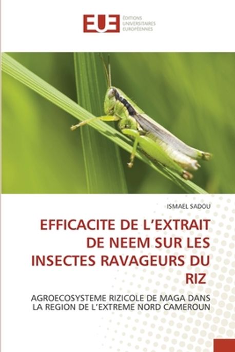 Efficacite de l'Extrait de Neem Sur Les Insectes Ravageurs Du Riz ...