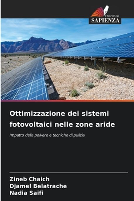 Ottimizzazione dei sistemi fotovoltaici nelle zone aride | Chaich ...