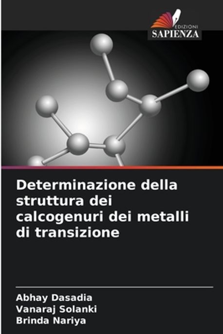 Determinazione della struttura dei calcogenuri dei metalli di ...