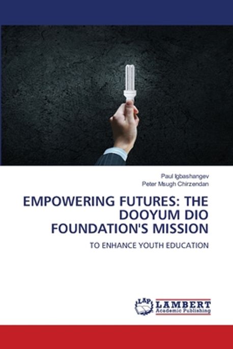 Empowering Futures | Igbashangev, Paul - 교보문고