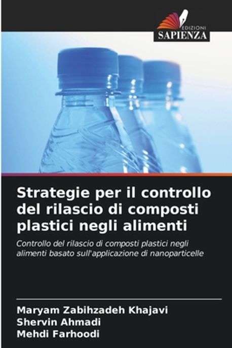 Strategie per il controllo del rilascio di composti plastici negli ...
