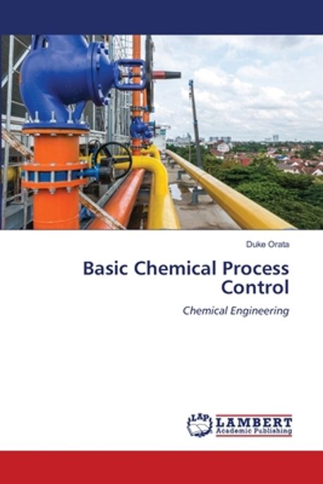 Basic Chemical Process Control | Orata, Duke - 교보문고