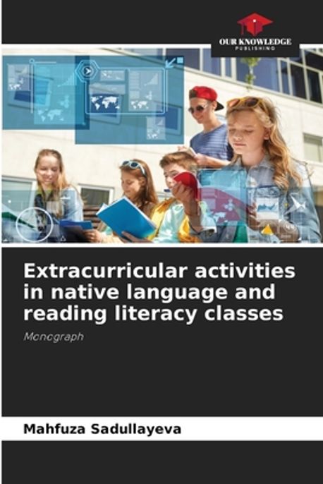 Extracurricular activities in native language and reading literacy ...