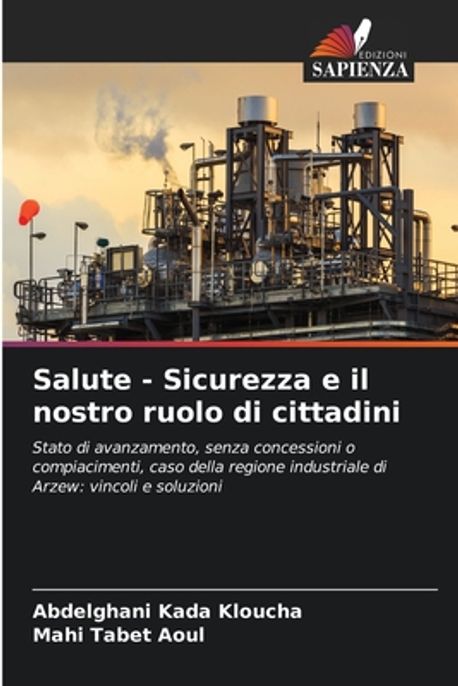 Salute - Sicurezza e il nostro ruolo di cittadini | Kada Kloucha ...