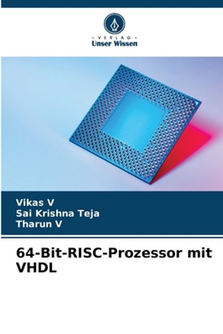 64-Bit-RISC-Prozessor mit VHDL | V, Vikas - 교보문고