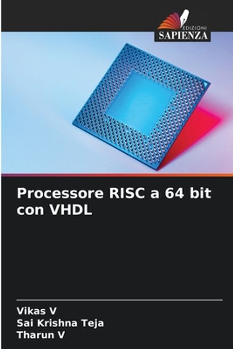 Processore RISC a 64 bit con VHDL | V, Vikas - 교보문고