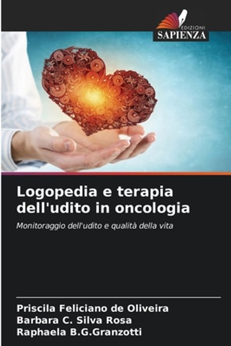 Logopedia e terapia dell'udito in oncologia | Feliciano de Oliveira ...