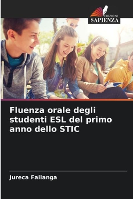 Fluenza orale degli studenti ESL del primo anno dello STIC | Failanga ...