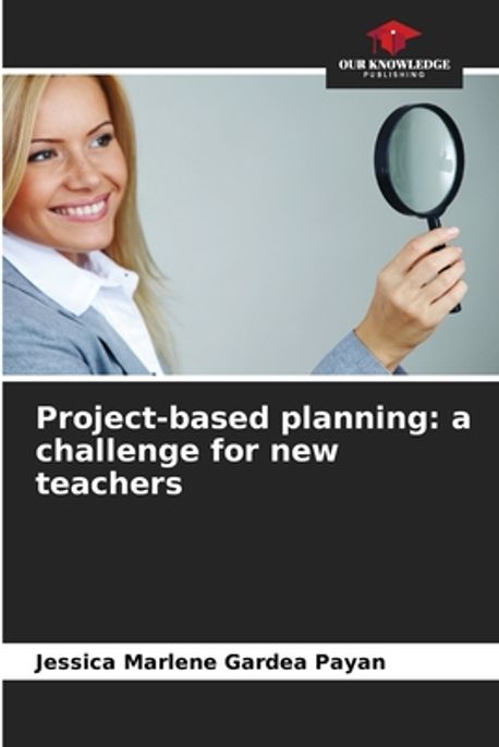 Project-based planning | Gardea Payan, Jessica Marlene - 교보문고