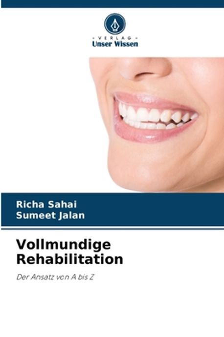 Vollmundige Rehabilitation | Sahai, Richa - 교보문고