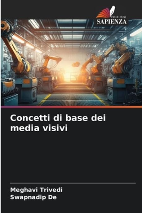 Concetti di base dei media visivi | Trivedi, Meghavi - 교보문고