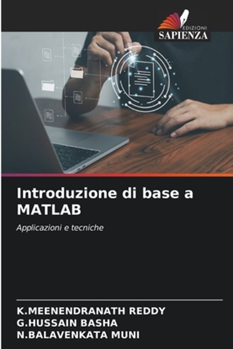 Introduzione di base a MATLAB | Reddy, K. Meenendranath - 교보문고