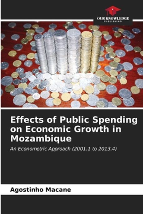 Effects of Public Spending on Economic Growth in Mozambique | Macane ...