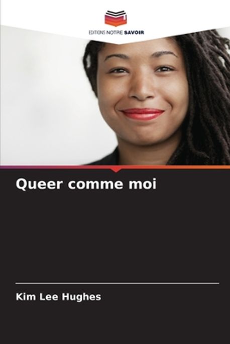Queer comme moi | Lee Hughes, Kim - 교보문고