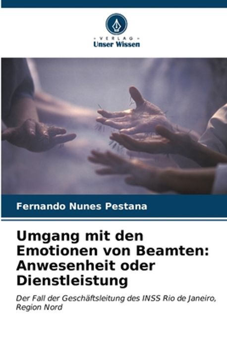 Umgang mit den Emotionen von Beamten | Pestana, Fernando Nunes - 교보문고