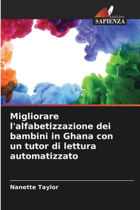 Migliorare l'alfabetizzazione dei bambini in Ghana con un tutor di lettura automatizzato ...
