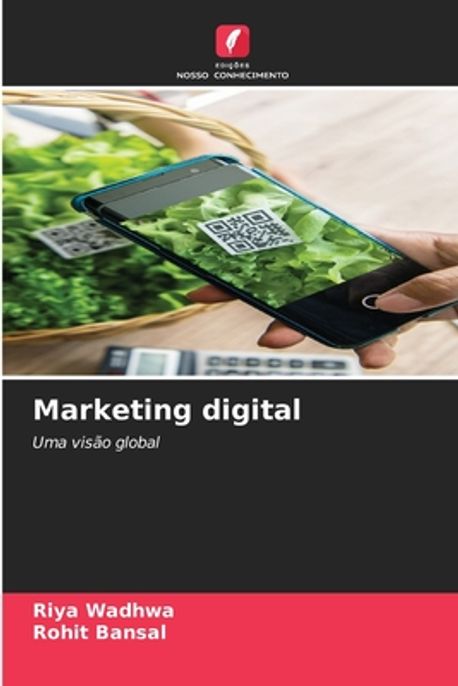 Marketing digital | Wadhwa, Riya - 교보문고