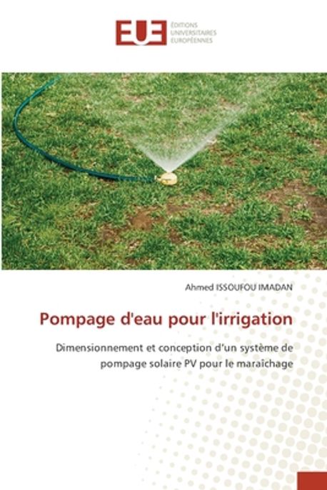 Pompage d'eau pour l'irrigation | Issoufou Imadan, Ahmed - 교보문고
