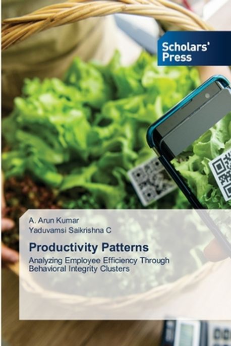 Productivity Patterns | Kumar, A. Arun - 교보문고