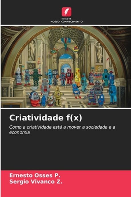 Criatividade f(x) | Osses P., Ernesto - 교보문고