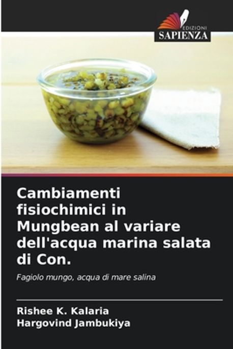 Cambiamenti fisiochimici in Mungbean al variare dell'acqua marina ...