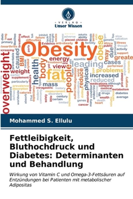 Fettleibigkeit, Bluthochdruck und Diabetes | Ellulu, Mohammed S. - 교보문고