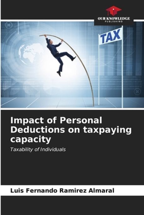 Impact of Personal Deductions on taxpaying capacity | Ramirez Almaral ...
