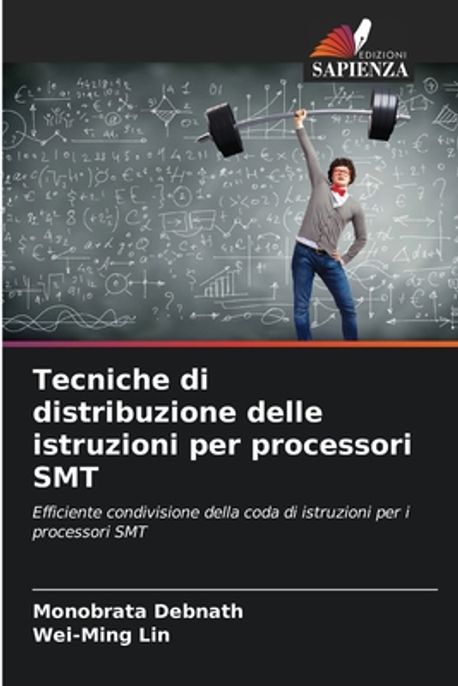 Tecniche di distribuzione delle istruzioni per processori SMT | Debnath ...