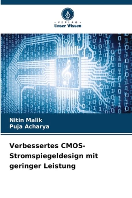 Verbessertes CMOS-Stromspiegeldesign mit geringer Leistung | Malik ...