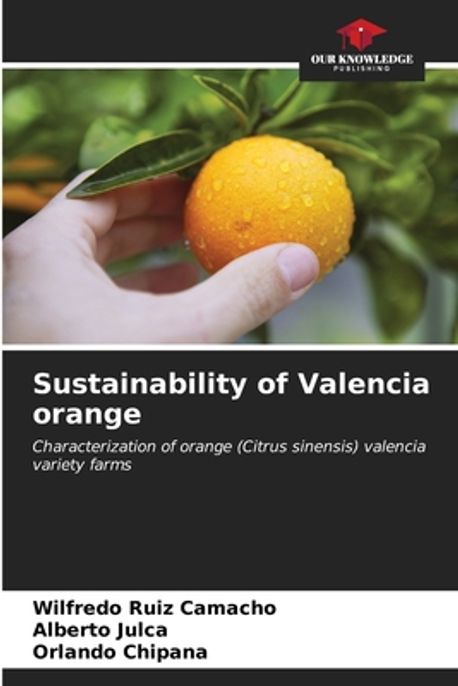 Sustainability of Valencia orange | Ruiz Camacho, Wilfredo - 교보문고