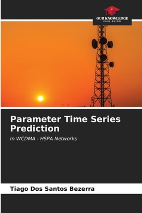 Parameter Time Series Prediction | Dos Santos Bezerra, Tiago - 교보문고