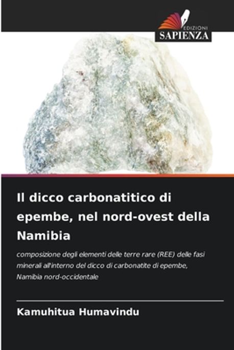 Il dicco carbonatitico di epembe, nel nord-ovest della Namibia ...