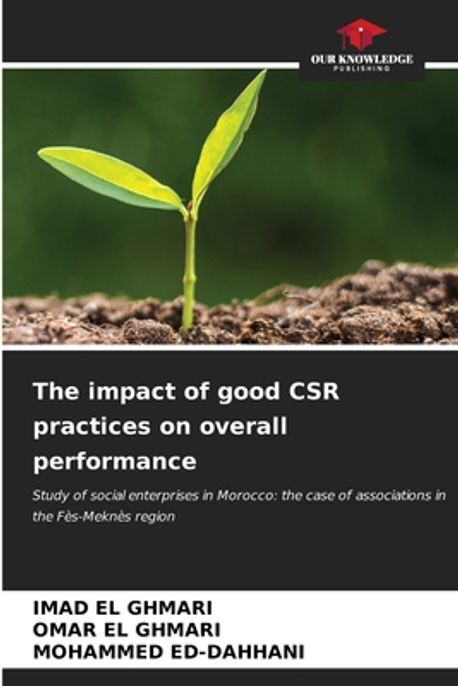 The impact of good CSR practices on overall performance | El Ghmari ...