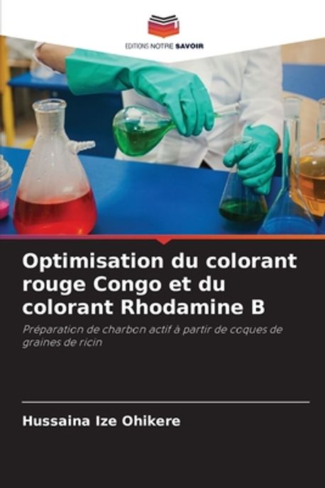 Optimisation du colorant rouge Congo et du colorant Rhodamine B ...
