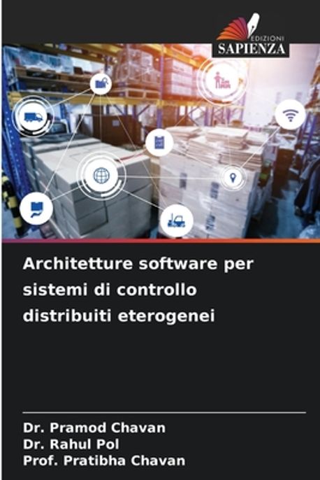 Architetture software per sistemi di controllo distribuiti eterogenei ...