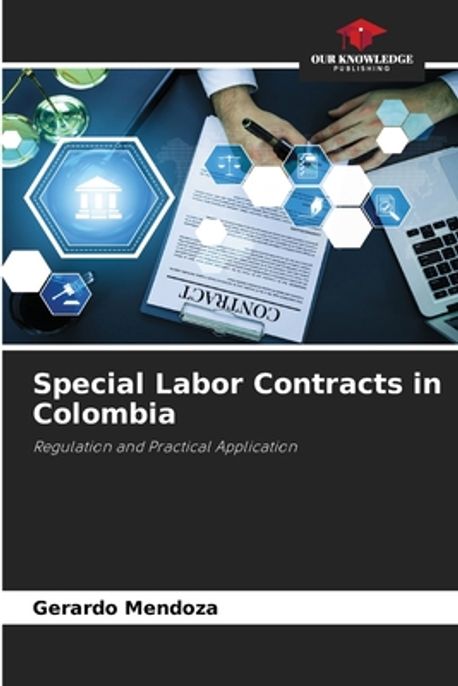 Special Labor Contracts in Colombia | Mendoza, Gerardo - 교보문고