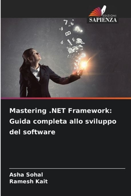 Mastering .NET Framework | Sohal, Asha - 교보문고