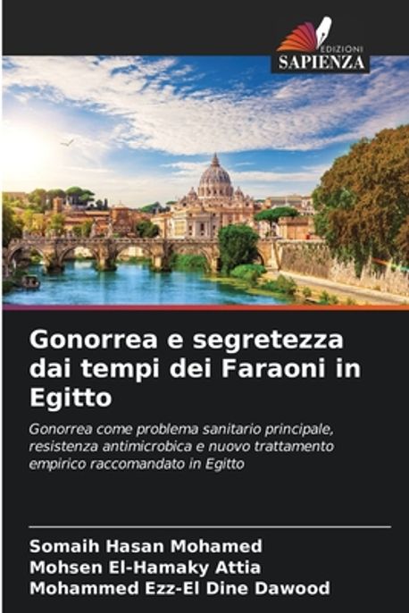 Gonorrea e segretezza dai tempi dei Faraoni in Egitto | Hasan Mohamed ...