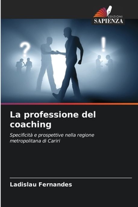 La professione del coaching | Fernandes, Ladislau - 교보문고
